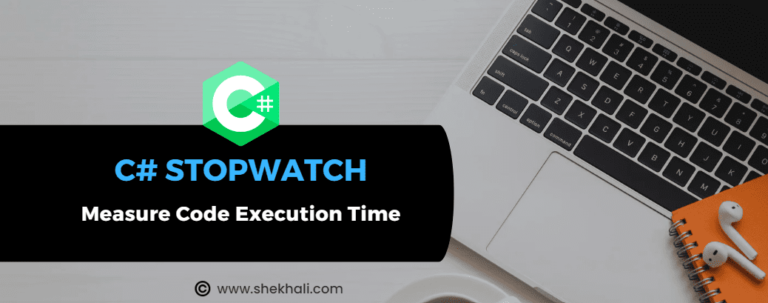 C Stopwatch Explained How To Measure Code Execution Time Shekh Ali S Blog